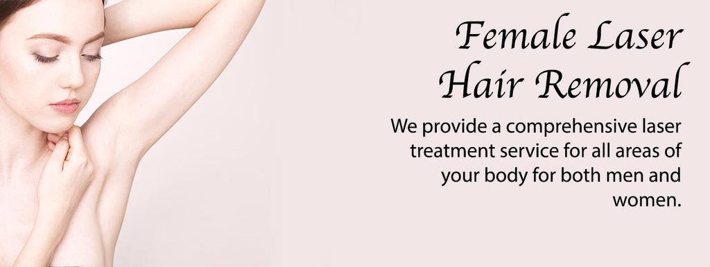 Female Laser Hair Removal | South Woodford | Free Consultation ...